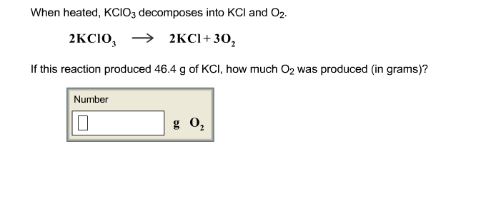 Solved When heated, KCIO_3 decomposes into KCI and O_2. | Chegg.com