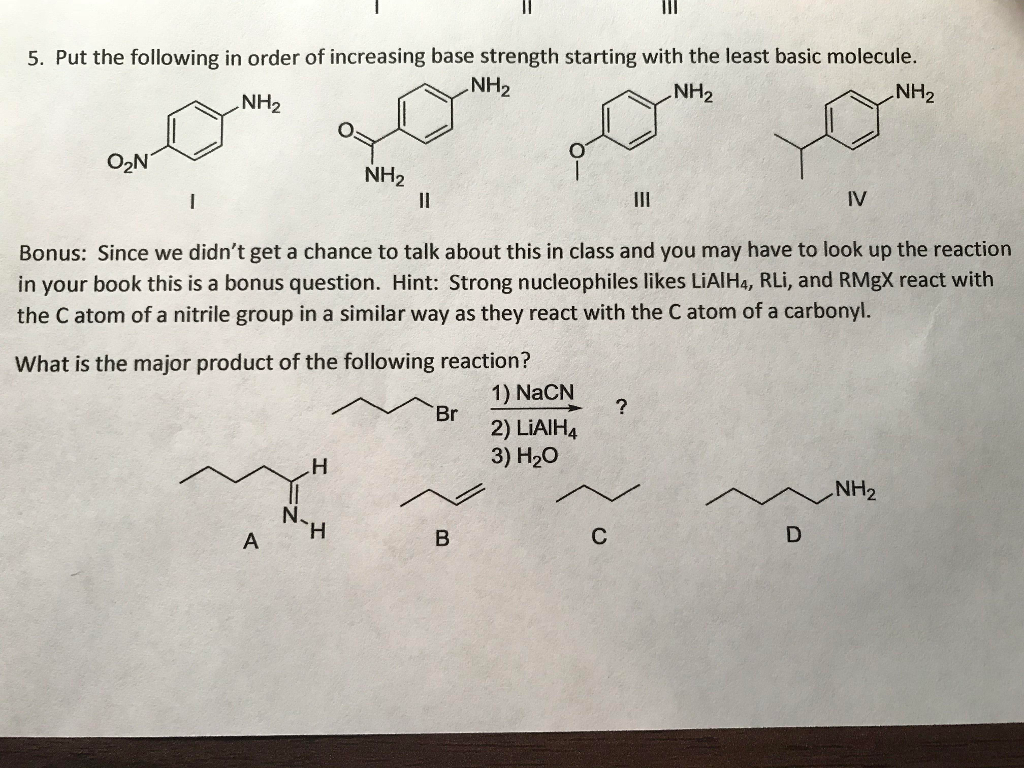 Solved 5. Put the following in order of increasing base | Chegg.com