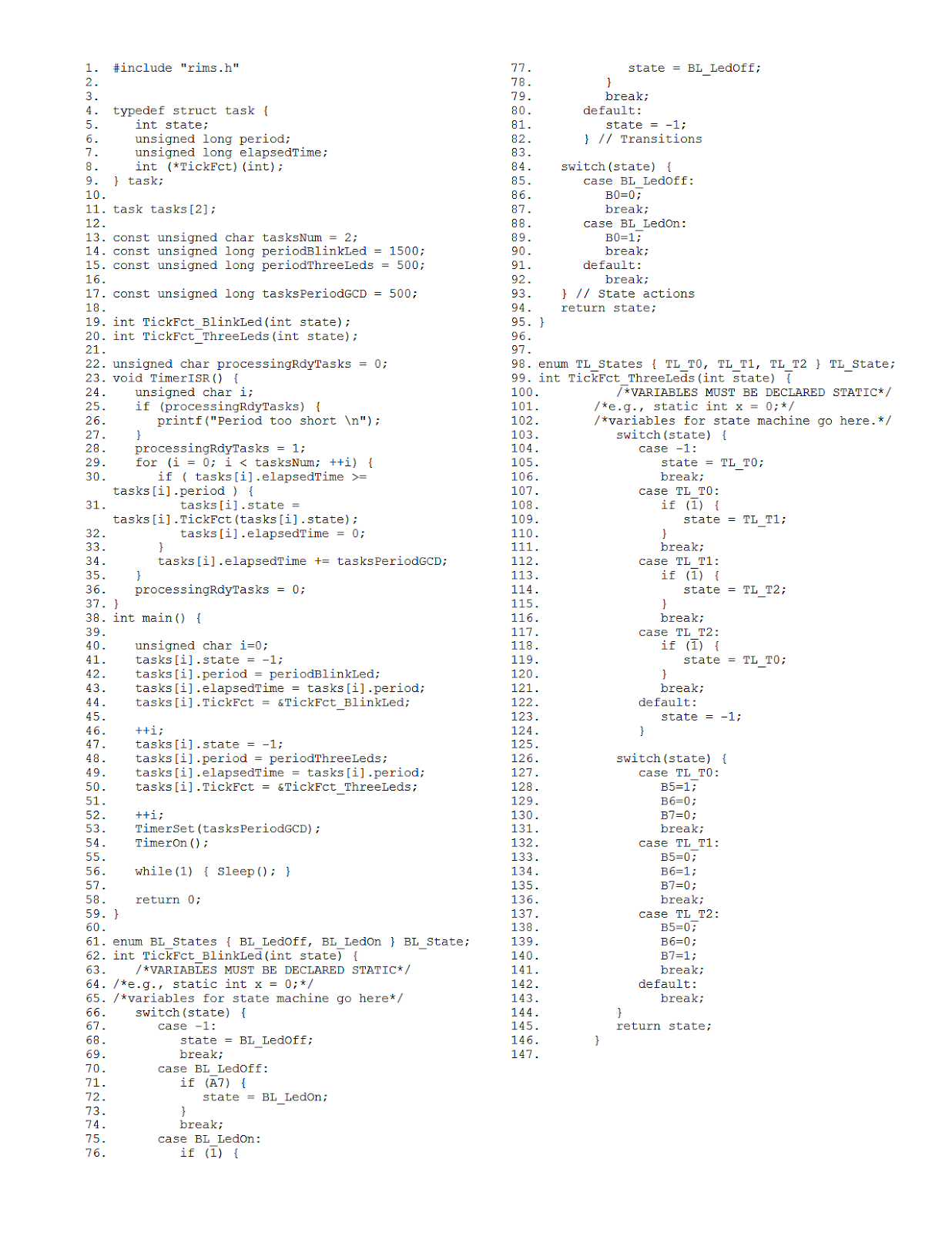 Solved 1. #include "rins.h" 2 3 4. typedef struct task state | Chegg.com