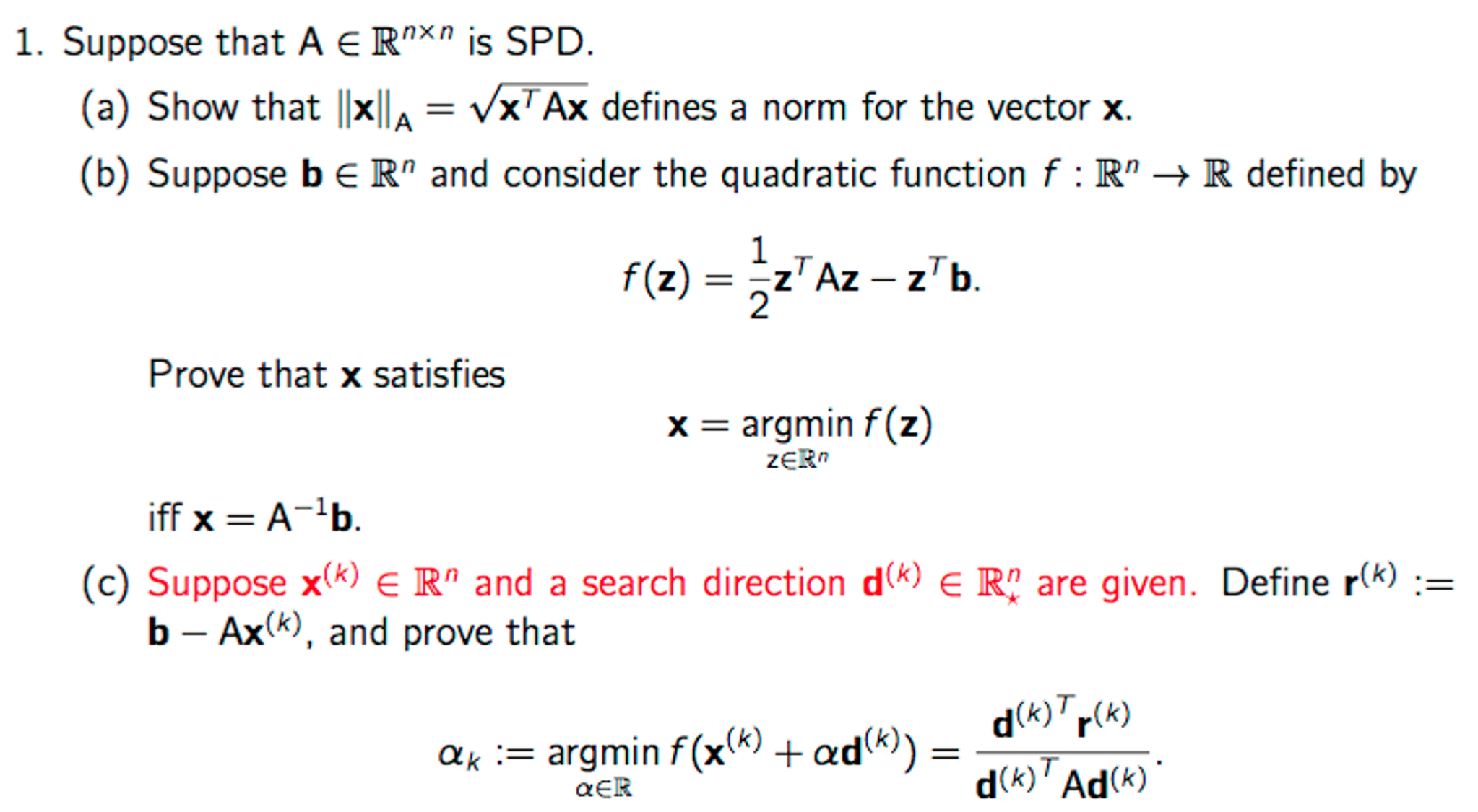 Suppose that A epsilon R^n times n is SPD. Show that | Chegg.com