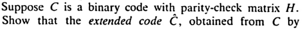 Suppose C is a binary code with parity-check matrix H | Chegg.com