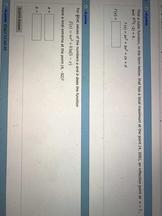 Solved Find a cubic function, in the form below, that has a | Chegg.com