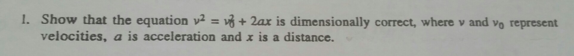Solved Show that the equation v^2 = v^2_0 + 2ax is | Chegg.com