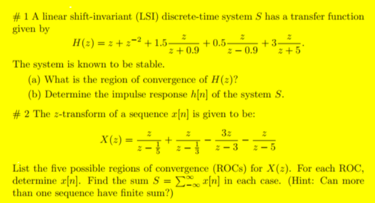 Solved # 1 A linear shift-invariant (LSI) discrete-time | Chegg.com