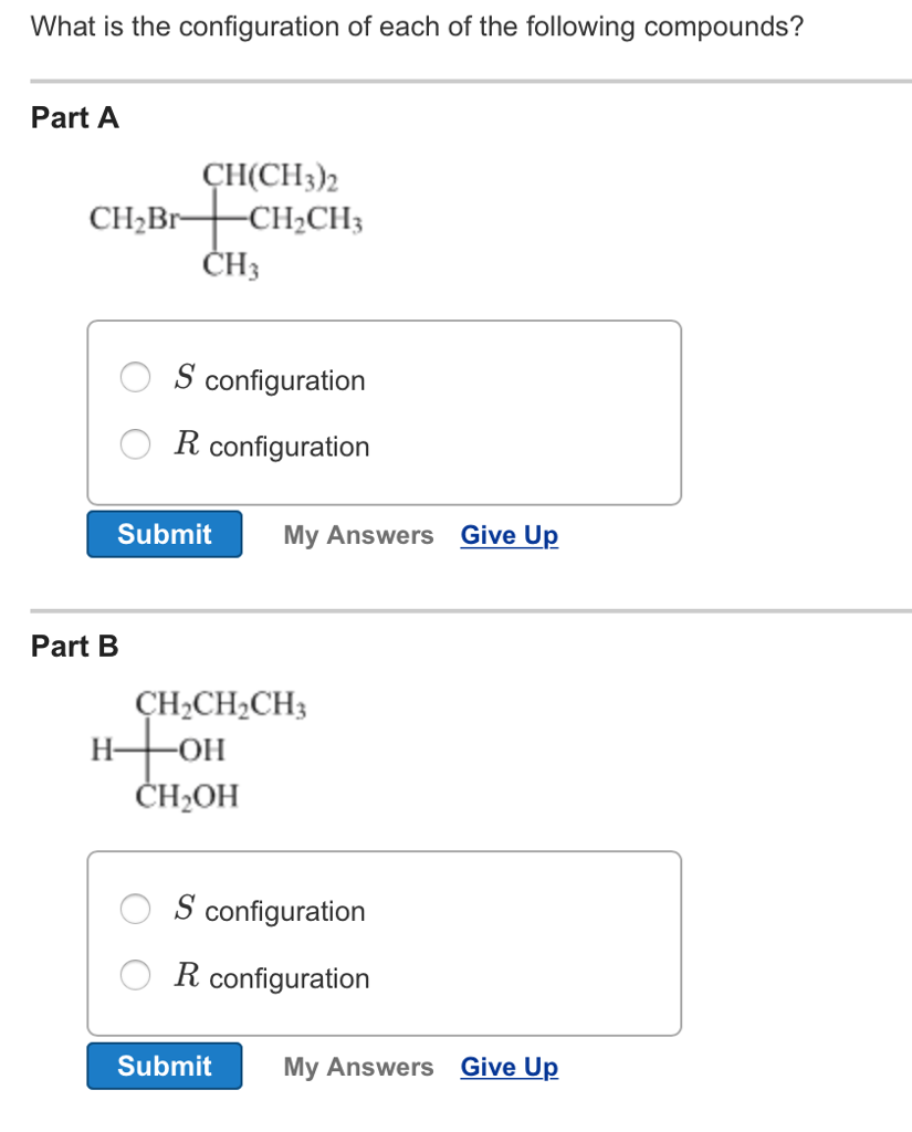 Solved What is the configuration of each of the following | Chegg.com