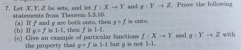 Solved Let X, Y, Z be sets, and let f: X rightarrow Y and g: | Chegg.com