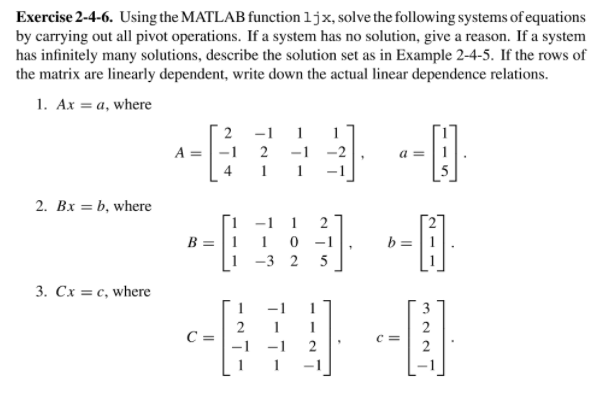 Solved Exercise 2 4 6 Using The Matlab Function 1jx Solve