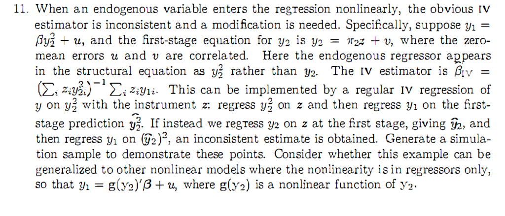 Solved 11. When an endogenous variable enters the regression | Chegg.com