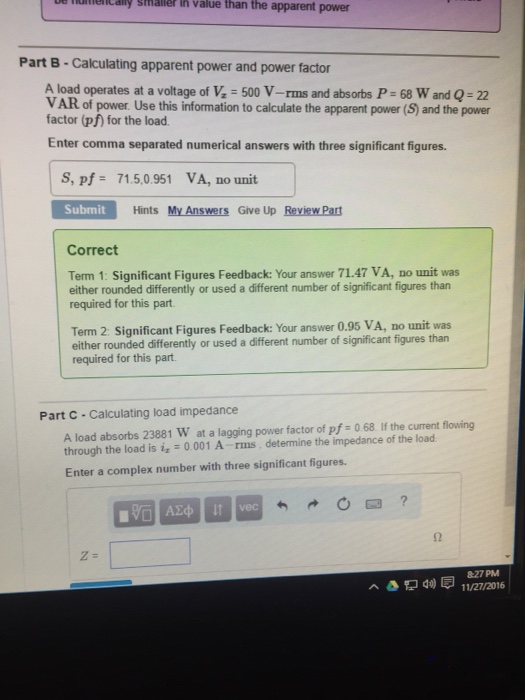 Solved Calculating apparent power and power factor A load | Chegg.com