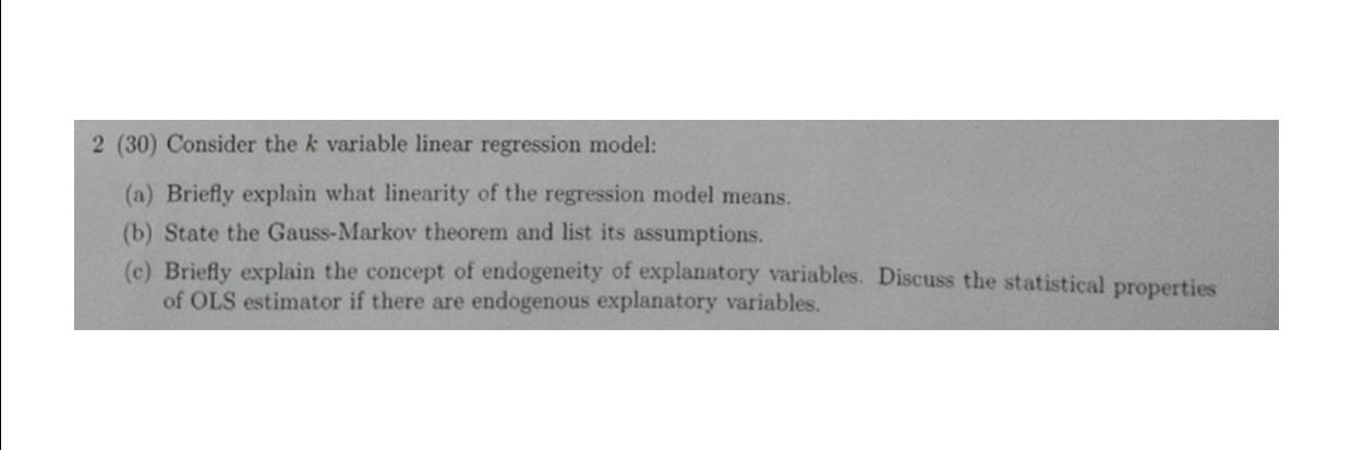 Solved 2 (30) Consider the k variable linear regression | Chegg.com