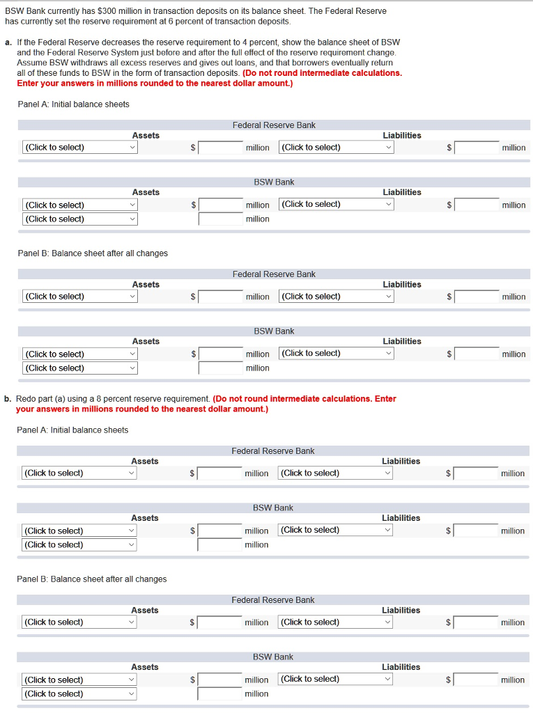 Solved BSW Bank currently has $300 million in transaction | Chegg.com