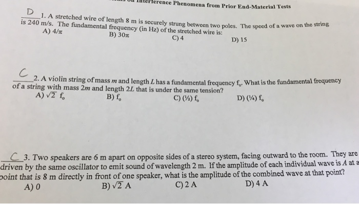 Solved A stretched wire of length 8 m is securely strung | Chegg.com