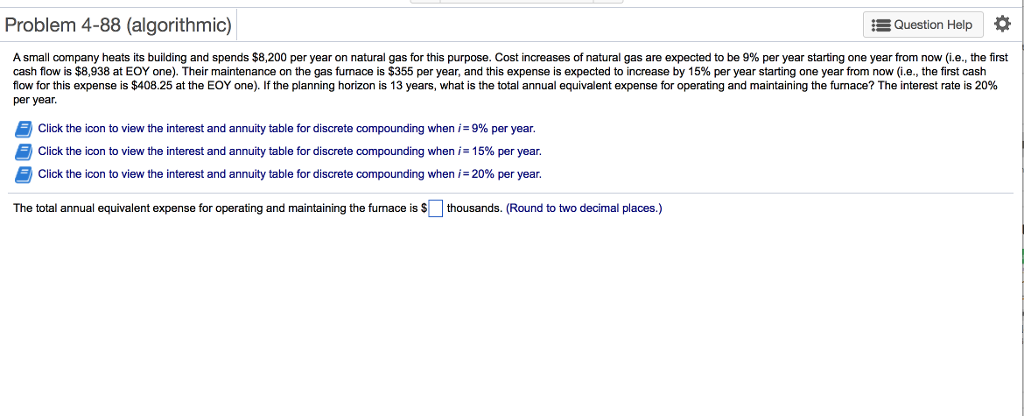 Solved Problem 4-88 (algorithmic) Question Help * A small | Chegg.com