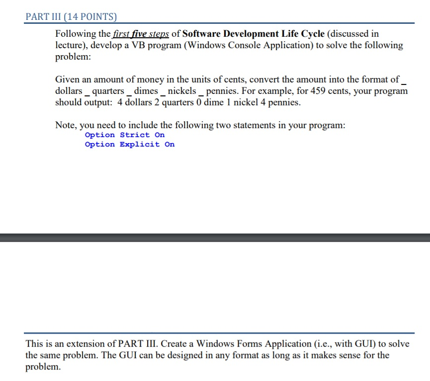 Solved Following the first five steps of Software | Chegg.com
