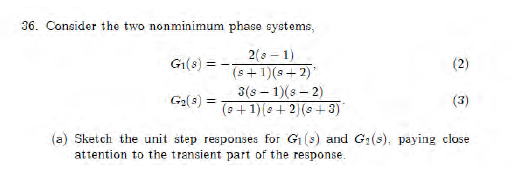 Solved 36. Consider the two nonminimum phase systems 2(-1) | Chegg.com
