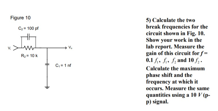 Solved Figure 10 5) Calculate the two break frequencies for | Chegg.com
