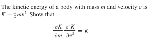 Solved The kinetic energy of a body with mass m and velocity | Chegg.com