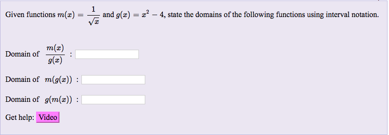 Solved Given functions m)and g(x)4, state the domains of the | Chegg.com