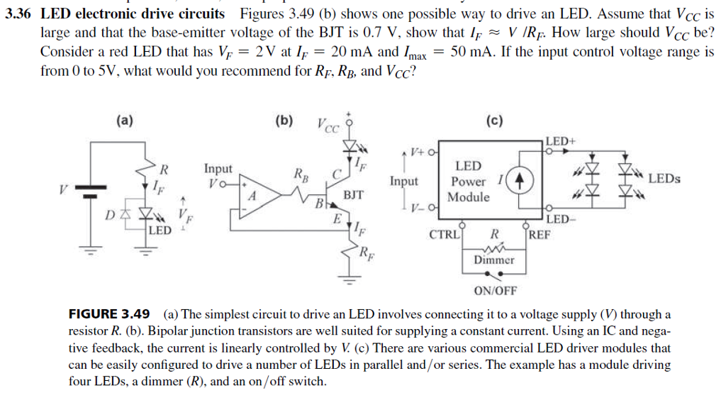 Solved 3.36 LED electronic drive circuits Figures 3.49 (b) | Chegg.com