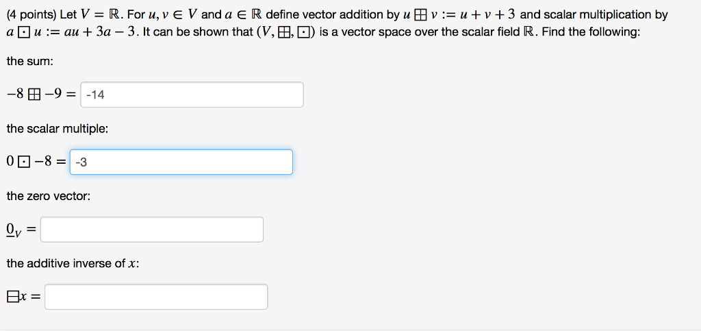 Solved (4 points) Let V R2. For (ui ,u2), (y ,リ V and a E R | Chegg.com