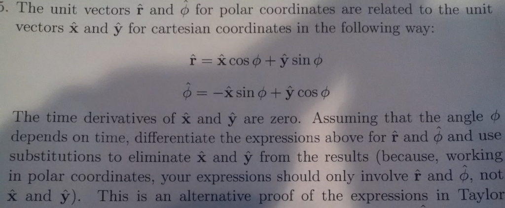 Solved The unit vectors r and phi for polar coordinates are | Chegg.com
