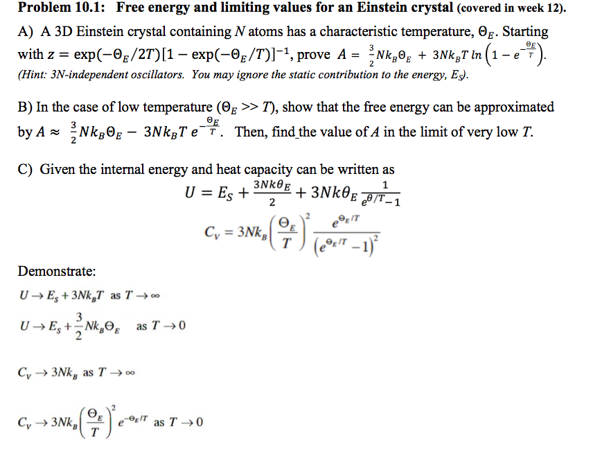 Solved Problem 10.1: Free energy and limiting values for an | Chegg.com