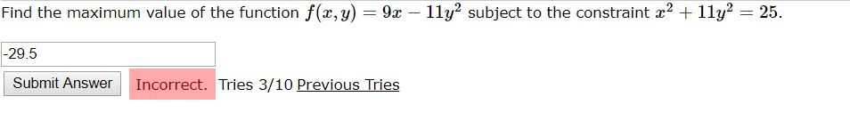 Solved Find the maximum value of the function f(x,y) 9x-11y2 | Chegg.com