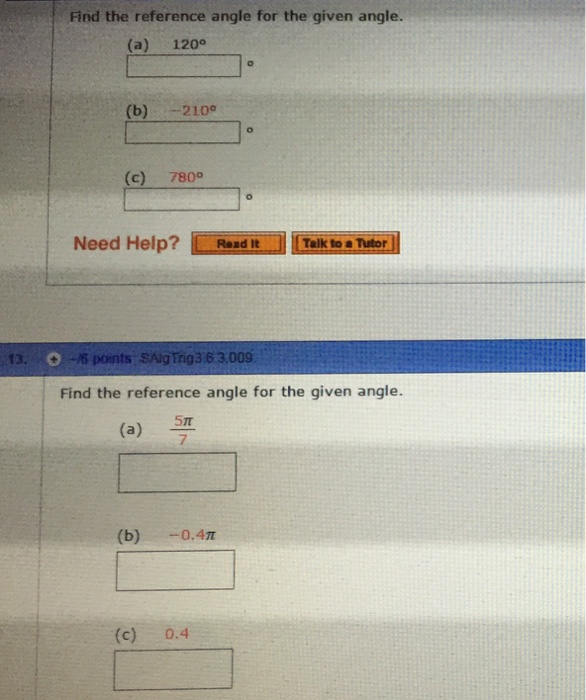 Solved Find the reference angle for the given angle. 120 | Chegg.com