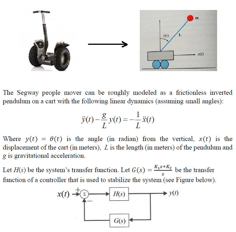 Solved x(t) The Segway people mover can be roughly modeled | Chegg.com