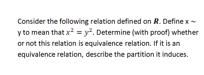 Consider the following relation defined on R. Define | Chegg.com