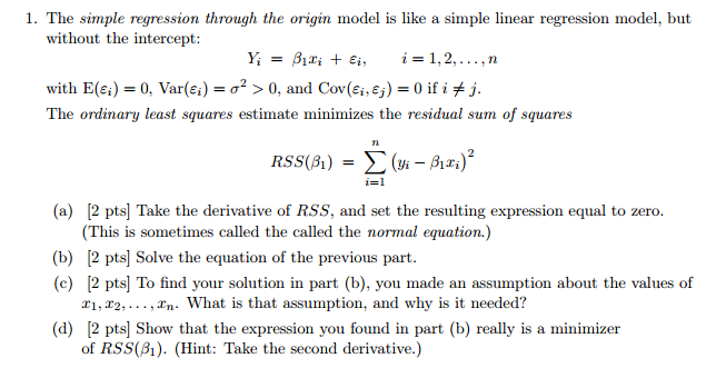 Solved The simple regression through the origin model is | Chegg.com