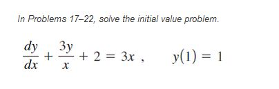 Solved In Problems 17-22, solve the initial value problem. | Chegg.com