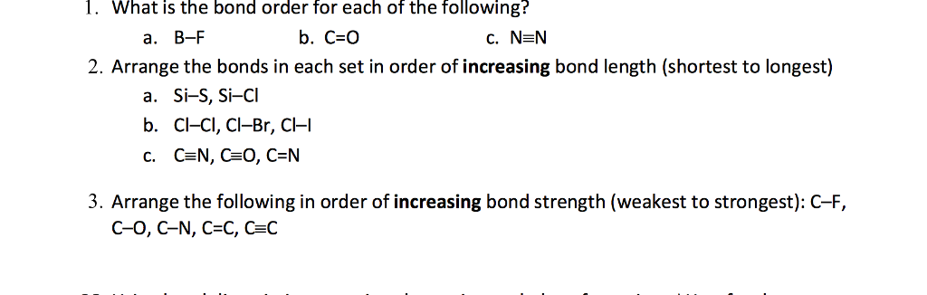 Solved 1. What is the bond order for each of the following? | Chegg.com