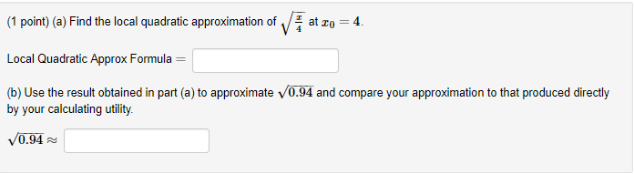 Solved 1 Point A Find The Local Quadratic Approximation