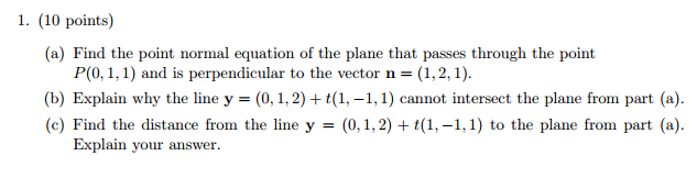 Solved Find the point normal equation of the plane that | Chegg.com