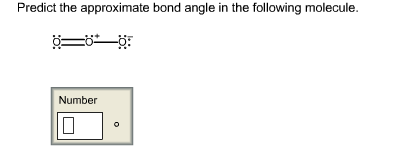 Solved Predict the approximate bond angle in the following | Chegg.com