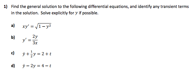 Solved Find the general solution to the following | Chegg.com