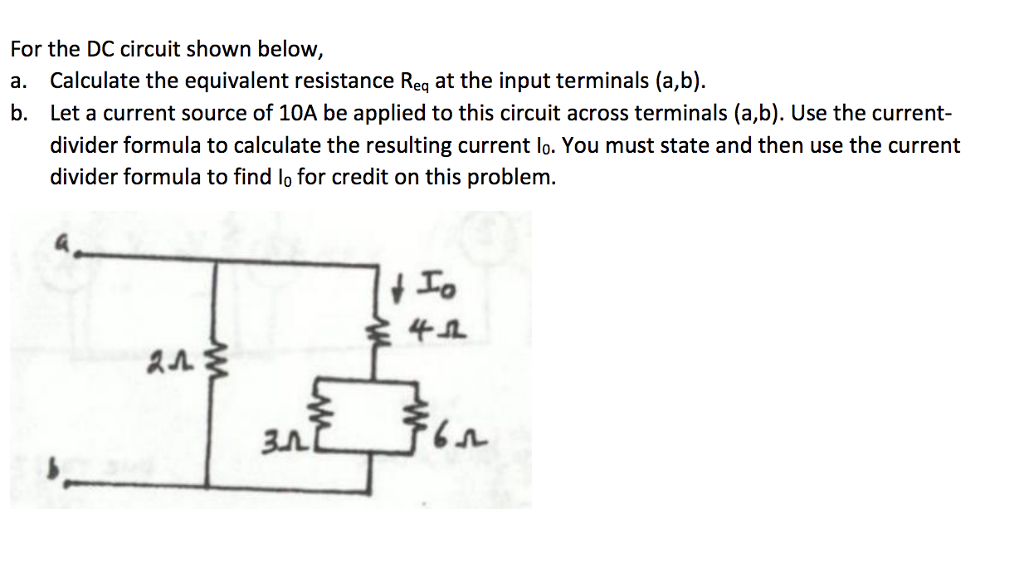 Solved For the DC circuit shown below, a. Calculate the | Chegg.com