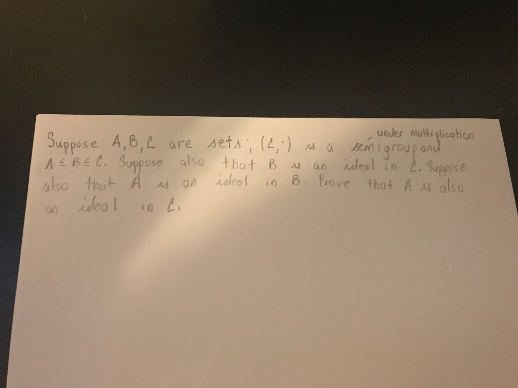 Solved Suppose A, B, C are sets: (C, middot) is a semigroup | Chegg.com