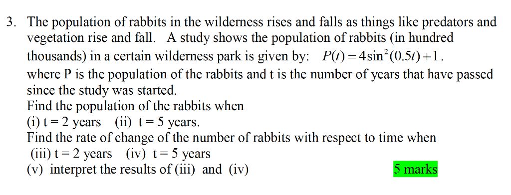 Solved The population of rabbits in the wilderness rises and | Chegg.com