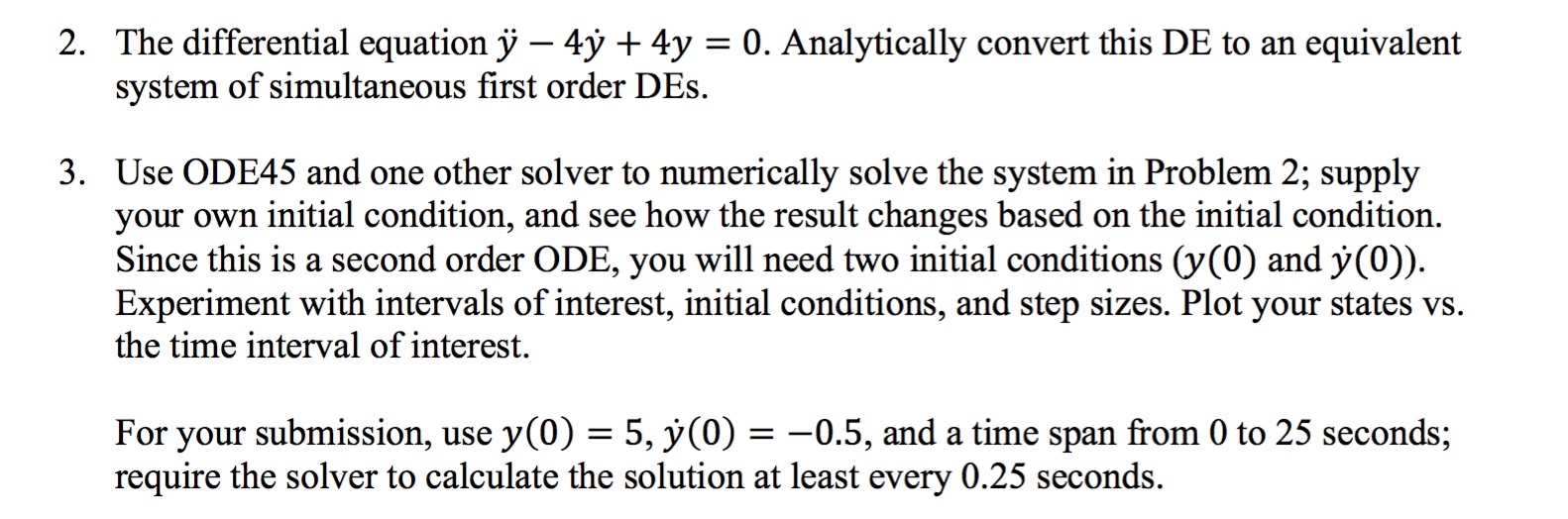 Solved Using only MATLAB, please wrtite full script for | Chegg.com
