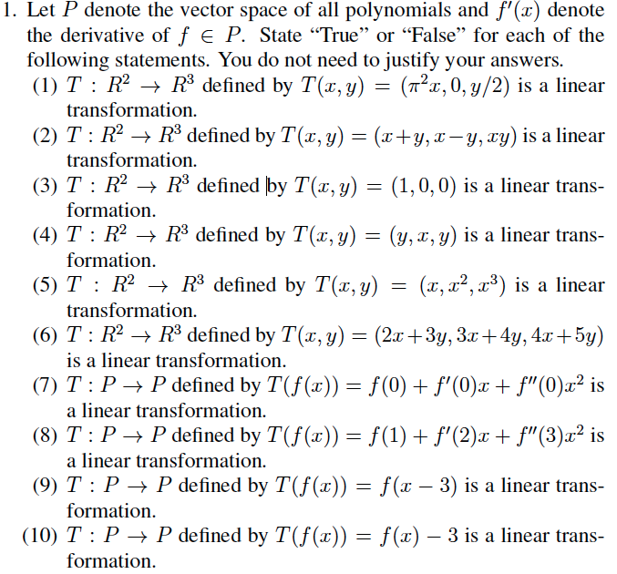 Solved Let P denote the vector space of all polynomials and | Chegg.com