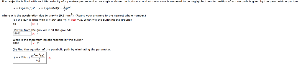 Solved If a projectile is fired with an initial velocity of | Chegg.com