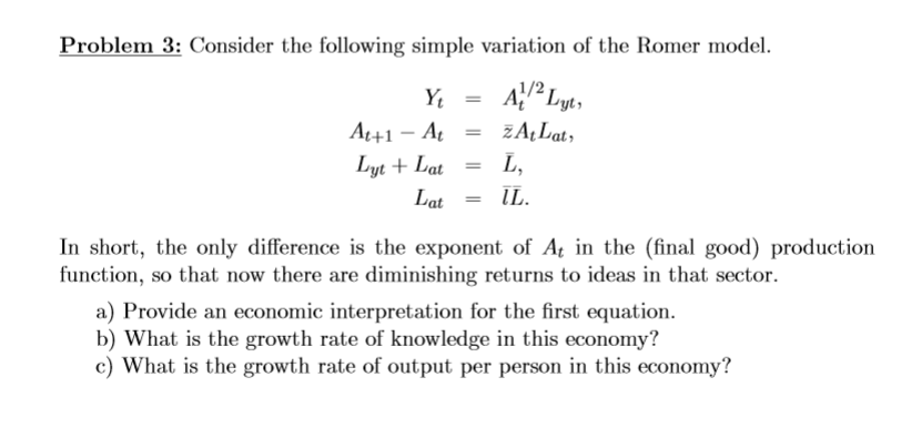 Solved Consider the following simple variation of the Romer | Chegg.com