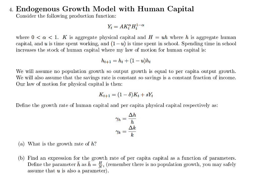 4. Endogenous Growth Model with Human Capital | Chegg.com