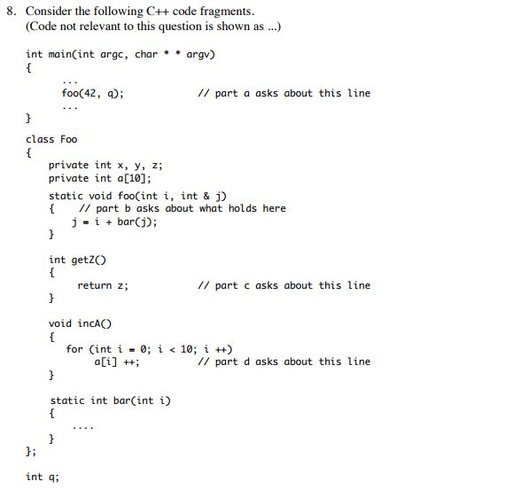8. Consider the following C++ code fragments. (Code | Chegg.com