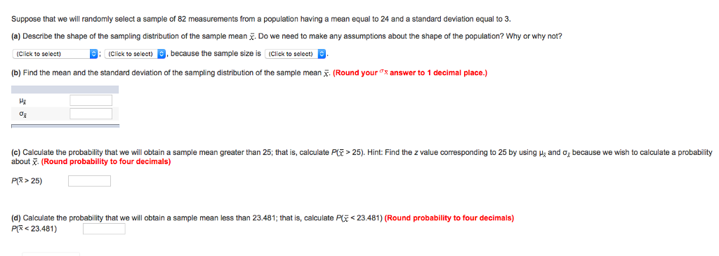 Solved Suppose that we will randomly select a sample of 82 | Chegg.com