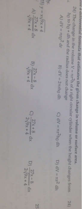 Solved The change in the volume V = pi r^2 h of a right | Chegg.com