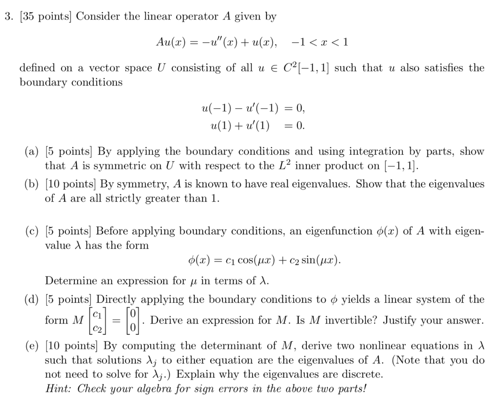 3· [35 points] Consider the linear operator A given | Chegg.com