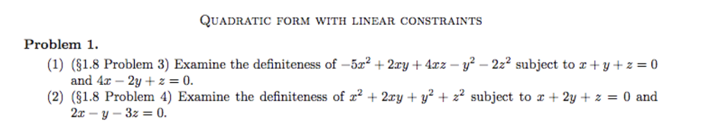 Solved QUADRATIC FORM WITH LINEAR CONSTRAINTS Problem 1 (1) | Chegg.com